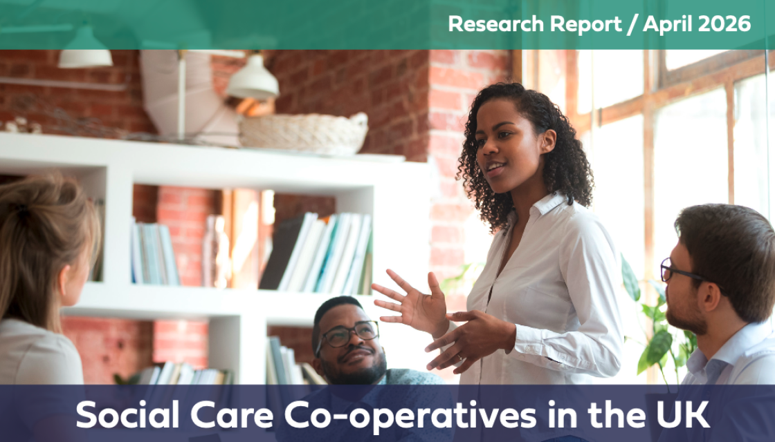 Fixing social care: Report highlights potential of co-op model in the ...