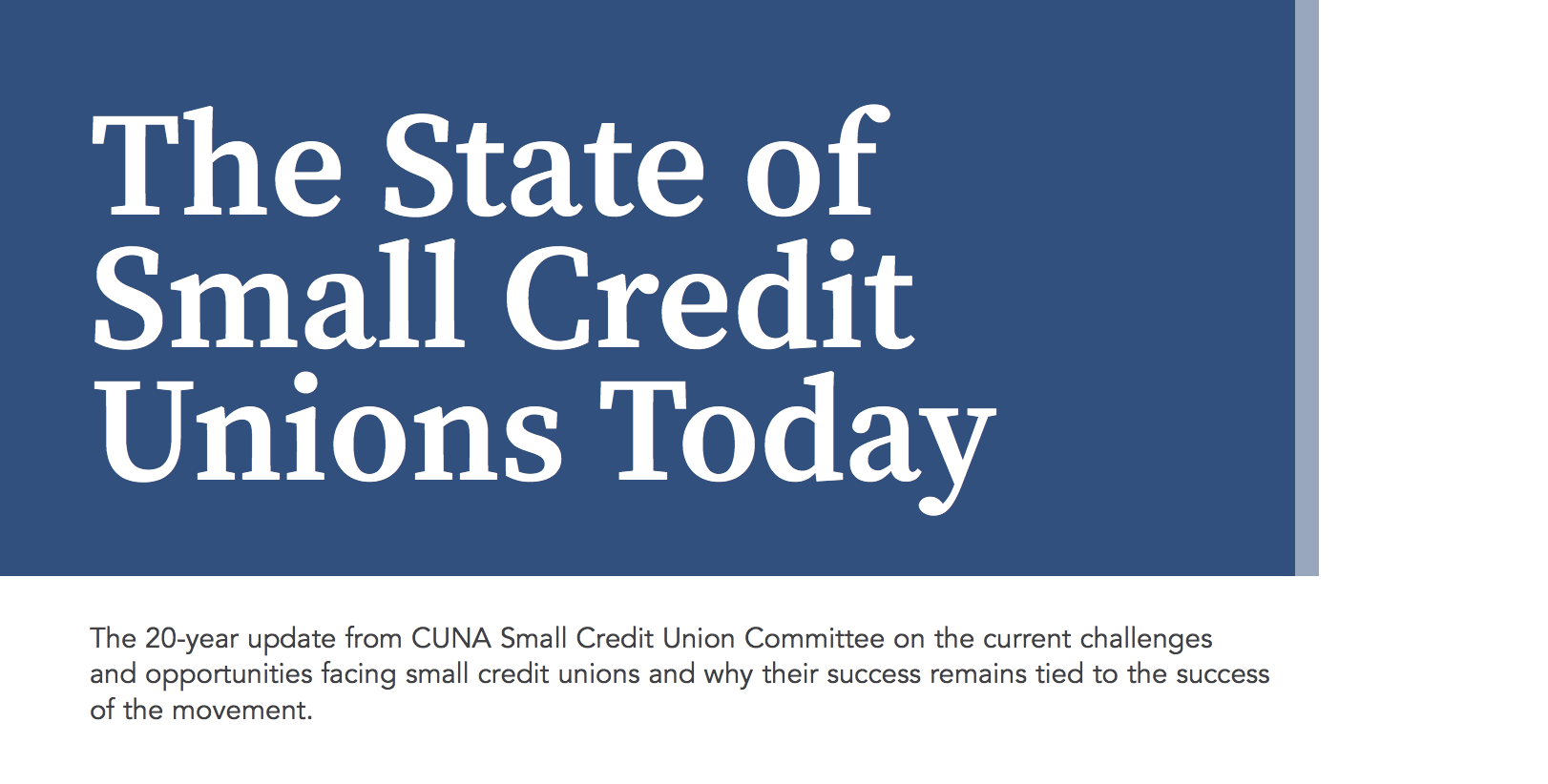 CUNA white paper examines the state of small credit unions in the US ...