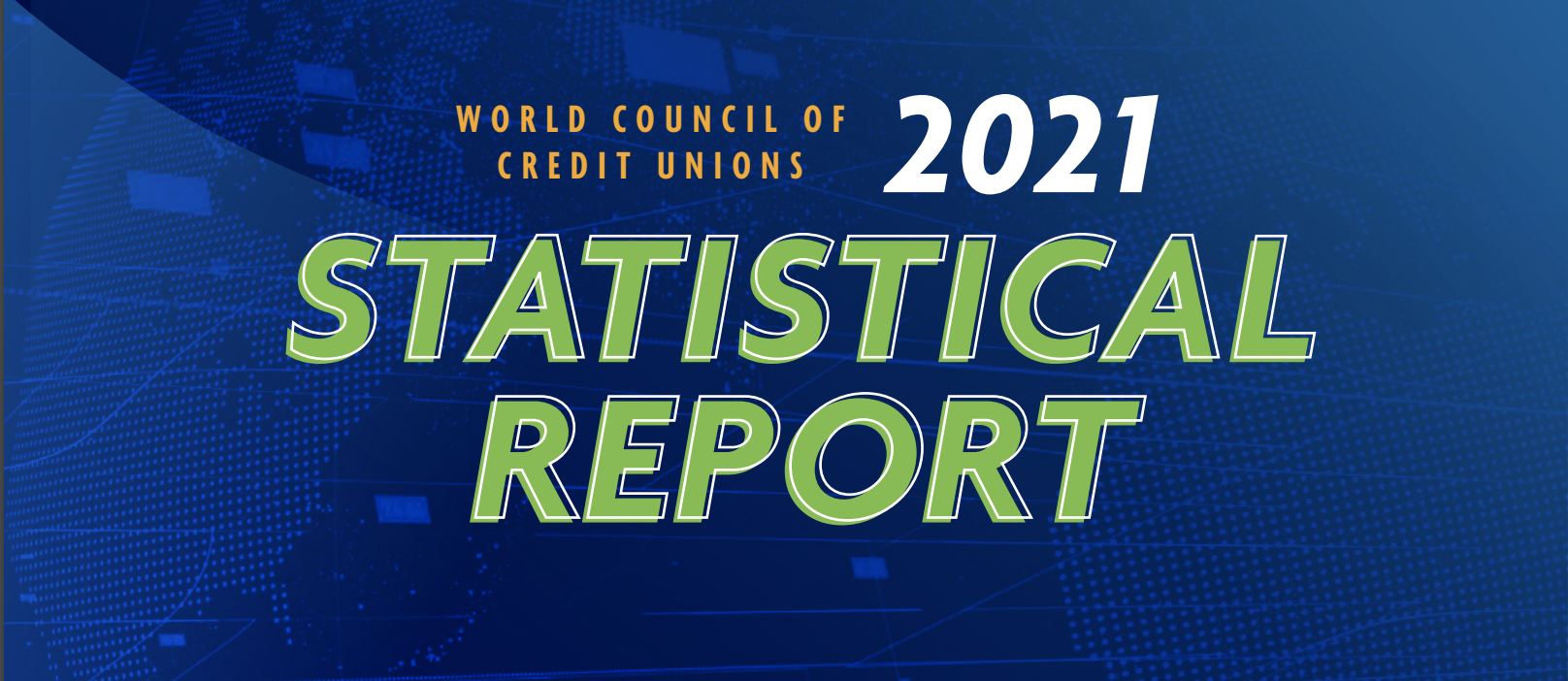 Woccu 2021 statistical report reveals credit union priorities - Co ...