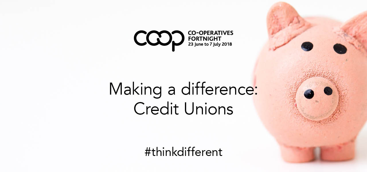 Making a difference: credit unions - Co-operative News